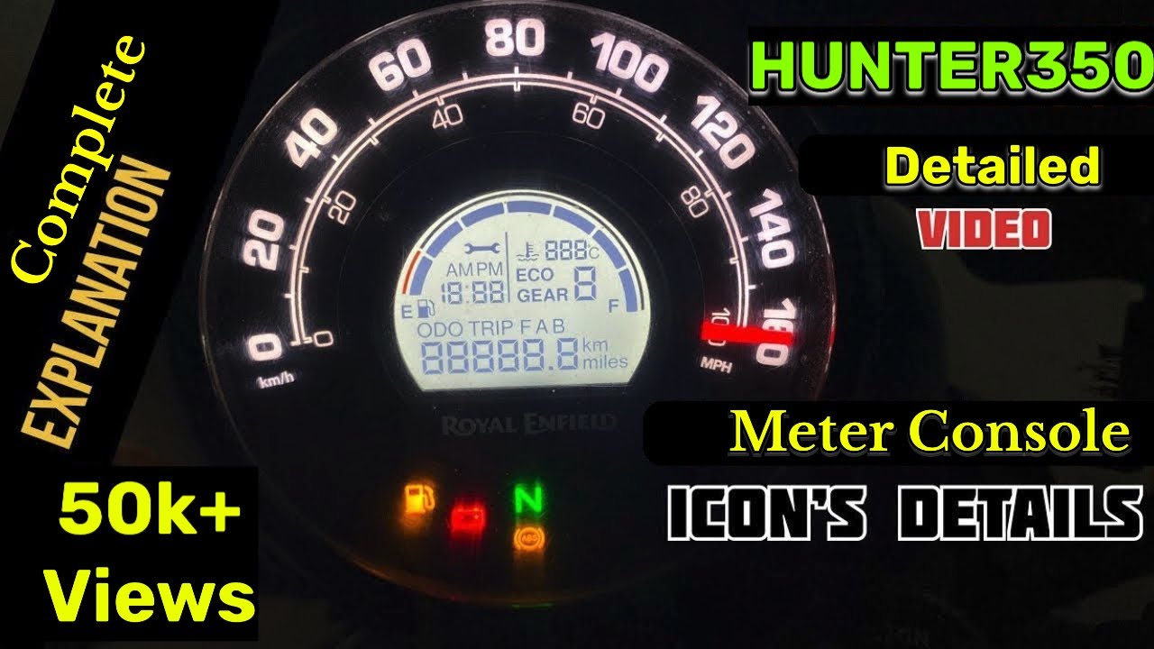 HUNTER 350 METER CONSOLE COMPLETE DETAILS | Instrument Cluster Detailed Review | - YouTube
