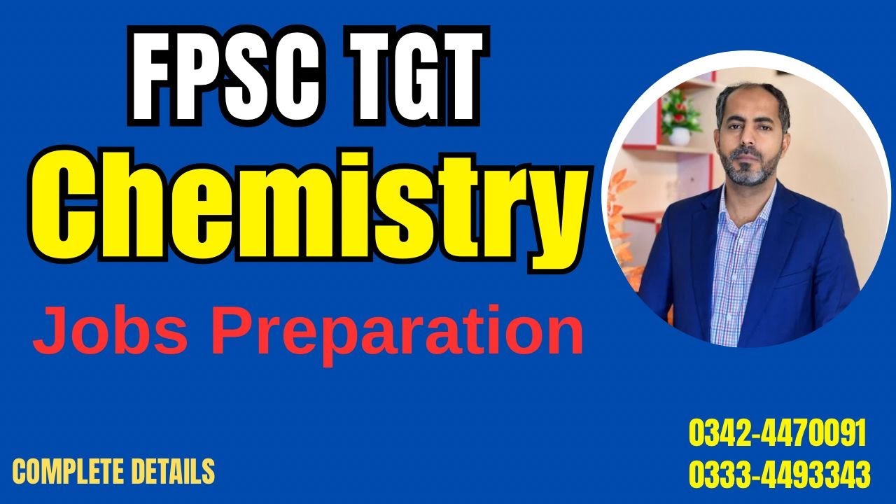 FPSC TGT Chemistry Test Preparation | FPSC TGT Chemistry | FPSC TGT ...