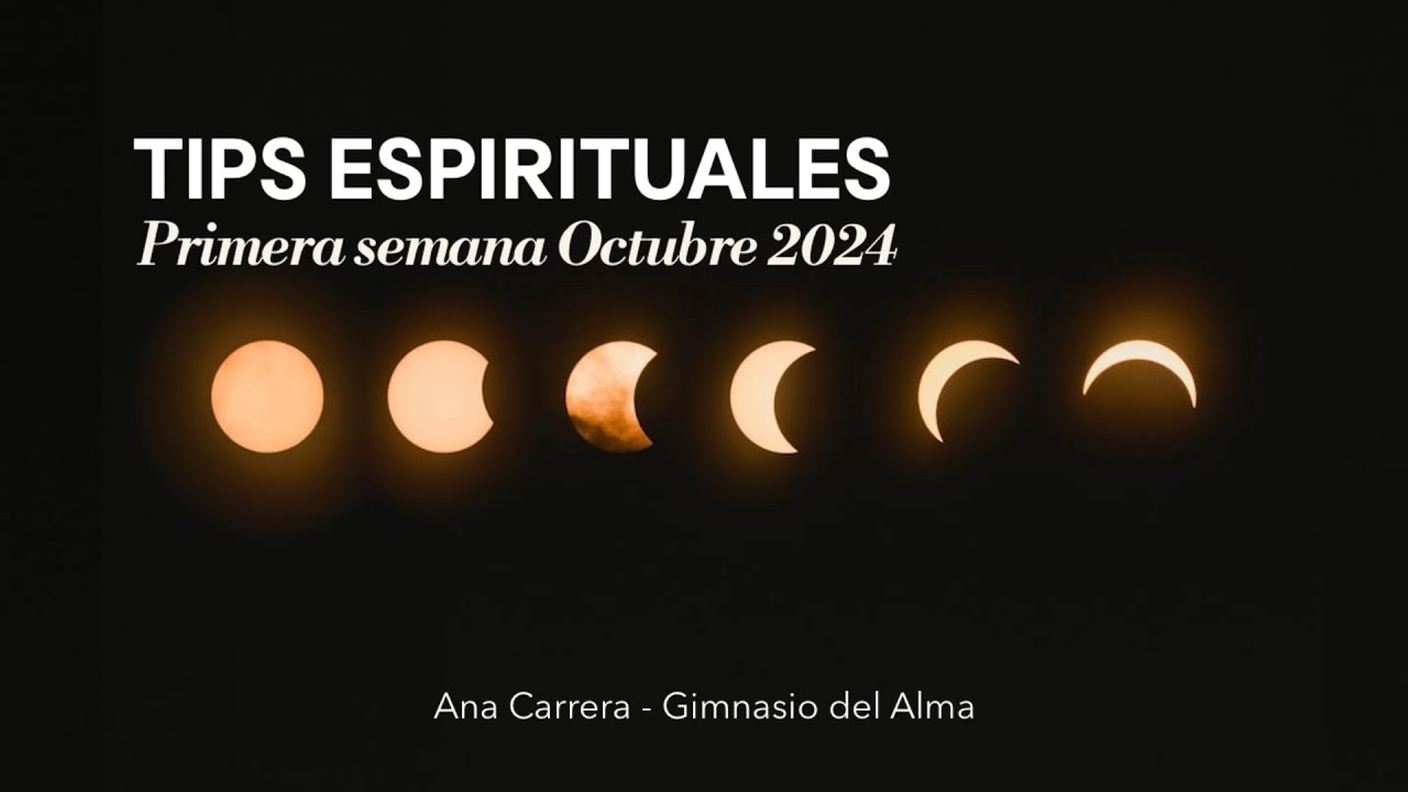 TIPS ESPIRITUALES + EJERCICIO PARA SEMANA DE ECLIPSE - YouTube