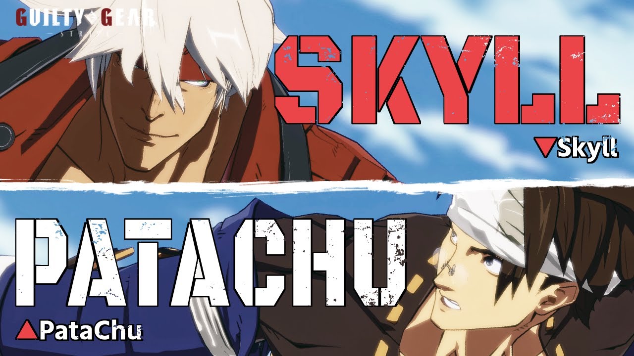 【GGST】PataChu(Anji) vs Skyll(Sol) High Level Gameplay【Guilty Gear ...