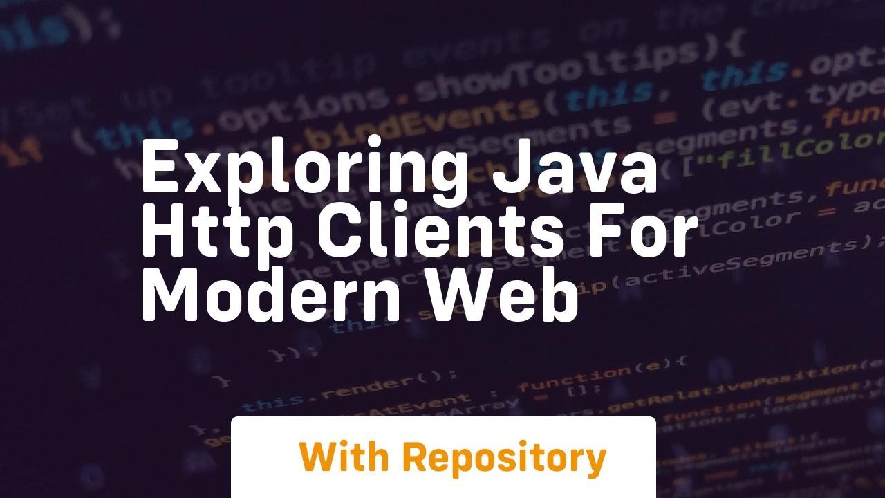 Exploring Java HTTP Clients for Modern Web - YouTube