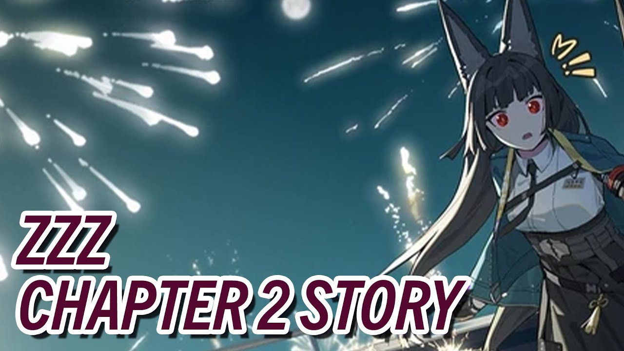 ZZZ Story Progress - Chapter 2: BEGIN - YouTube