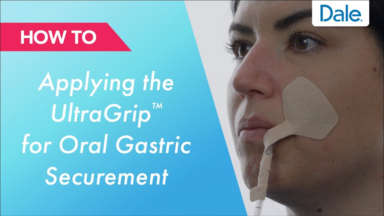 UltraGrip™ for Oral Gastric Securement - How to apply for Oral Gastric - YouTube