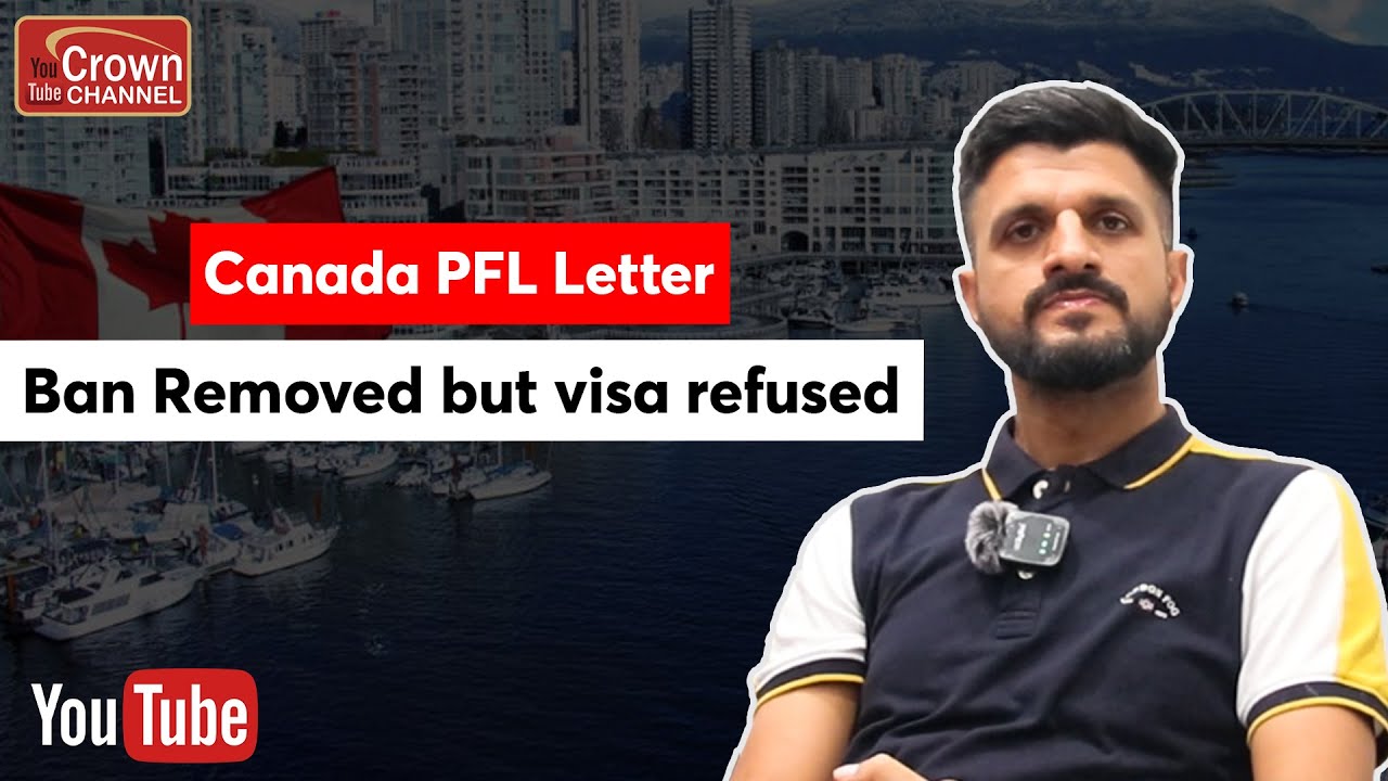 Canada PFL | Canada Ban | Procedural Fairness Letter | Study in Canada ...