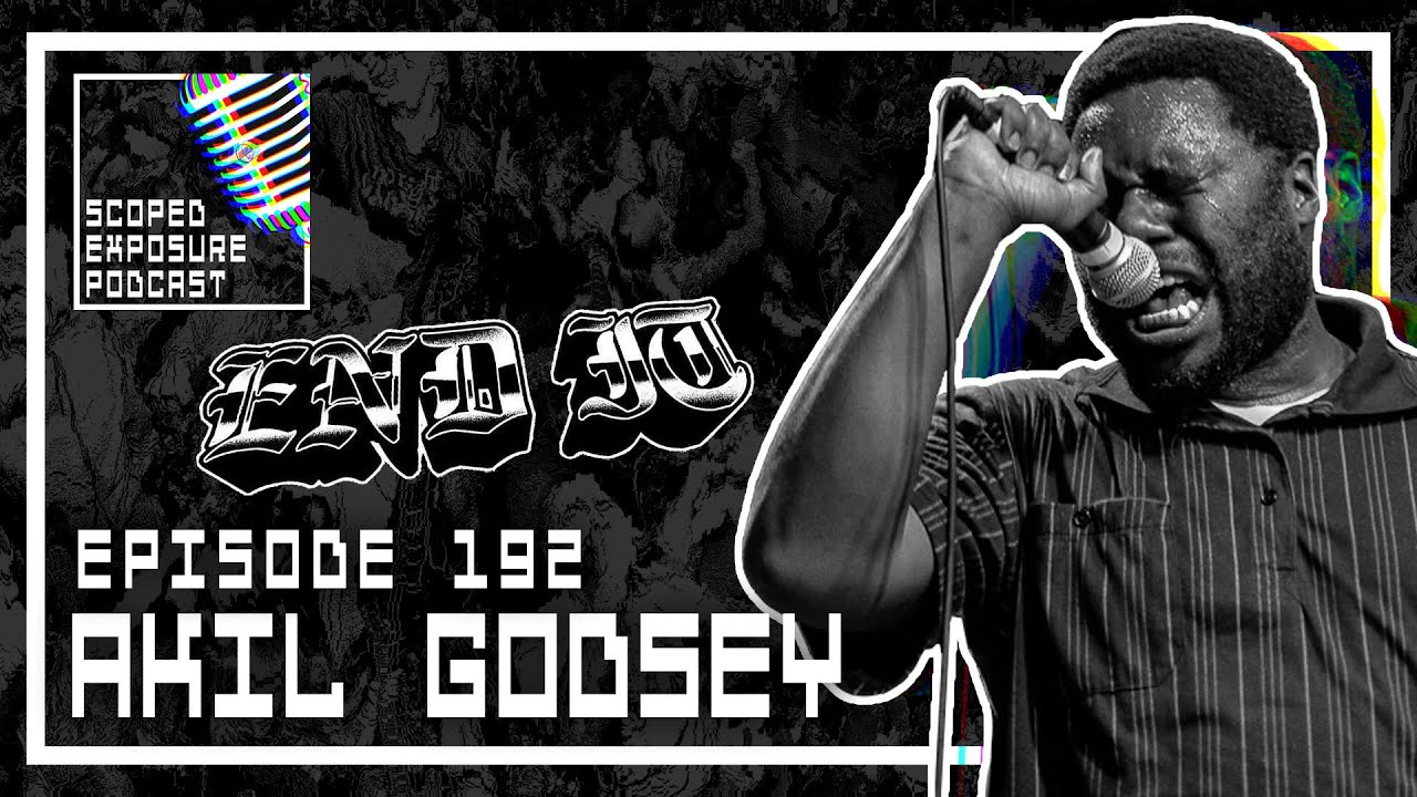 Akil Godsey [END IT] - Scoped Exposure Podcast 192 - YouTube