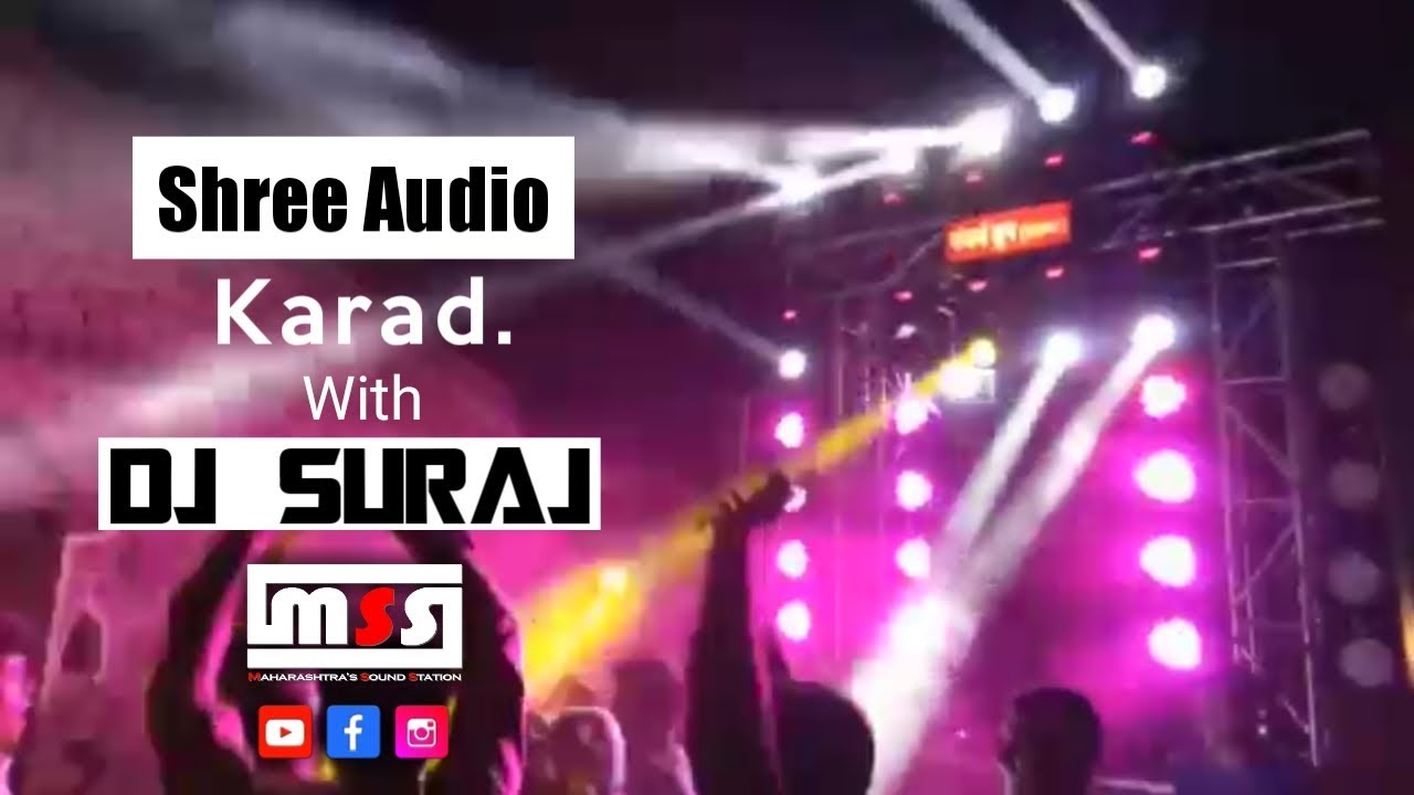 Shree Audio, Karad | Rethare BK Show | Dj Suraj | Sai Lights ...