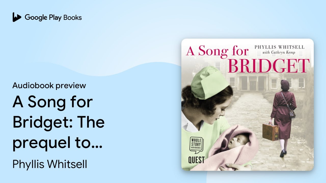 A Song for Bridget: The prequel to Finding… by Phyllis Whitsell ...
