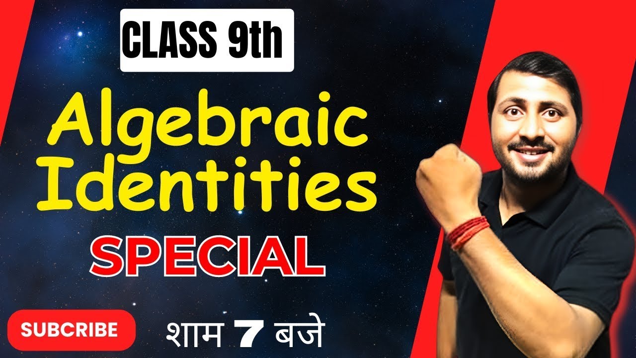 Algebraic Identities - Concepts & Examples (Part 1) Polynomials | Class ...