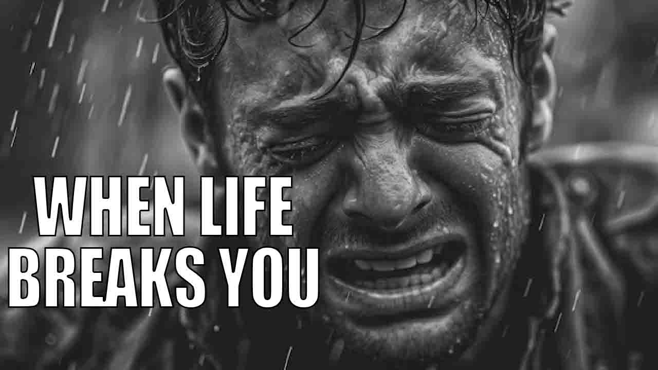 WHEN LIFE BREAKS YOU - POWERFUL MOTIVATIONAL SPEECH EVER! - YouTube