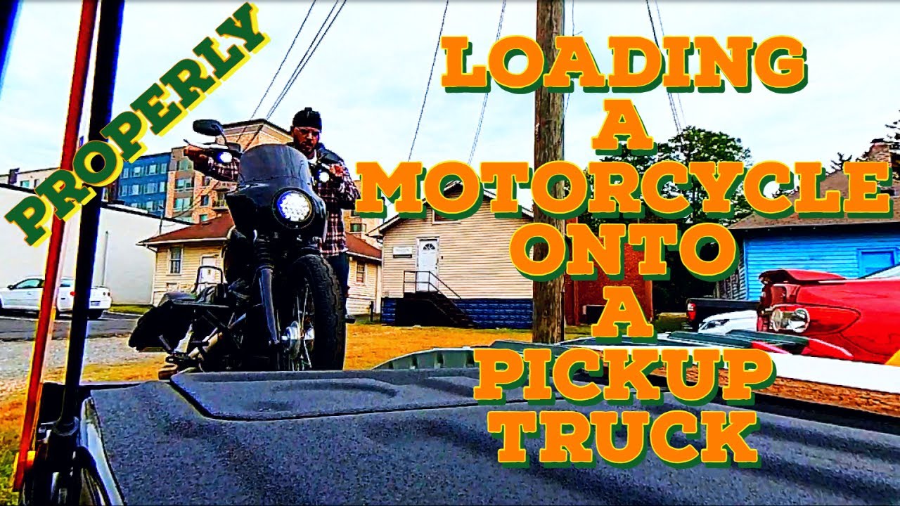 How to properly load a Harley into a short bed pickup truck (by ...