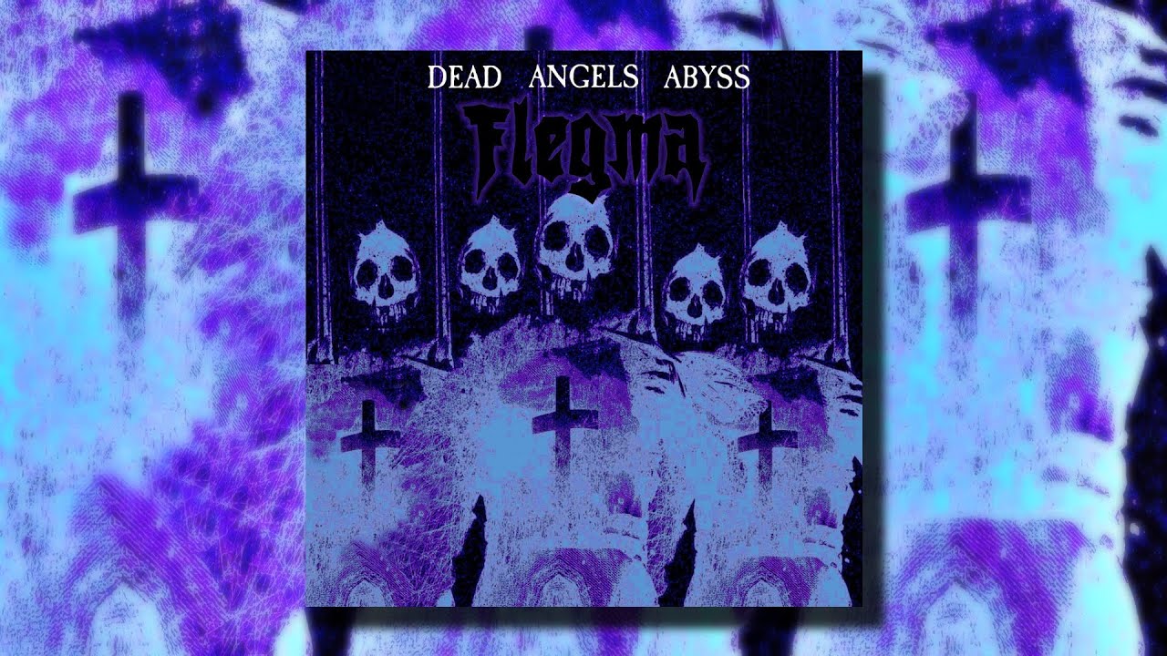 Flegma - Dead Angels Abyss (Full Album) - YouTube