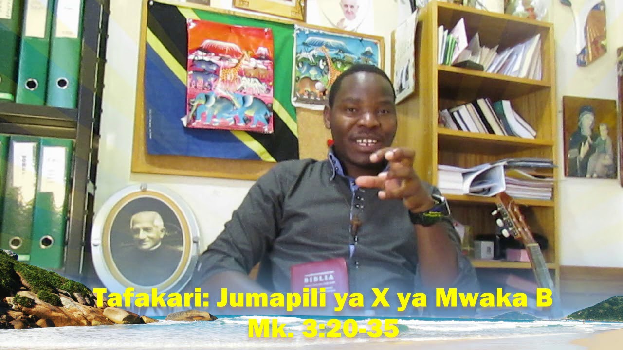 TAFAKARI: Jumapili ya X ya Mwaka B na Pd. Lelo Mushi Kimboka - YouTube