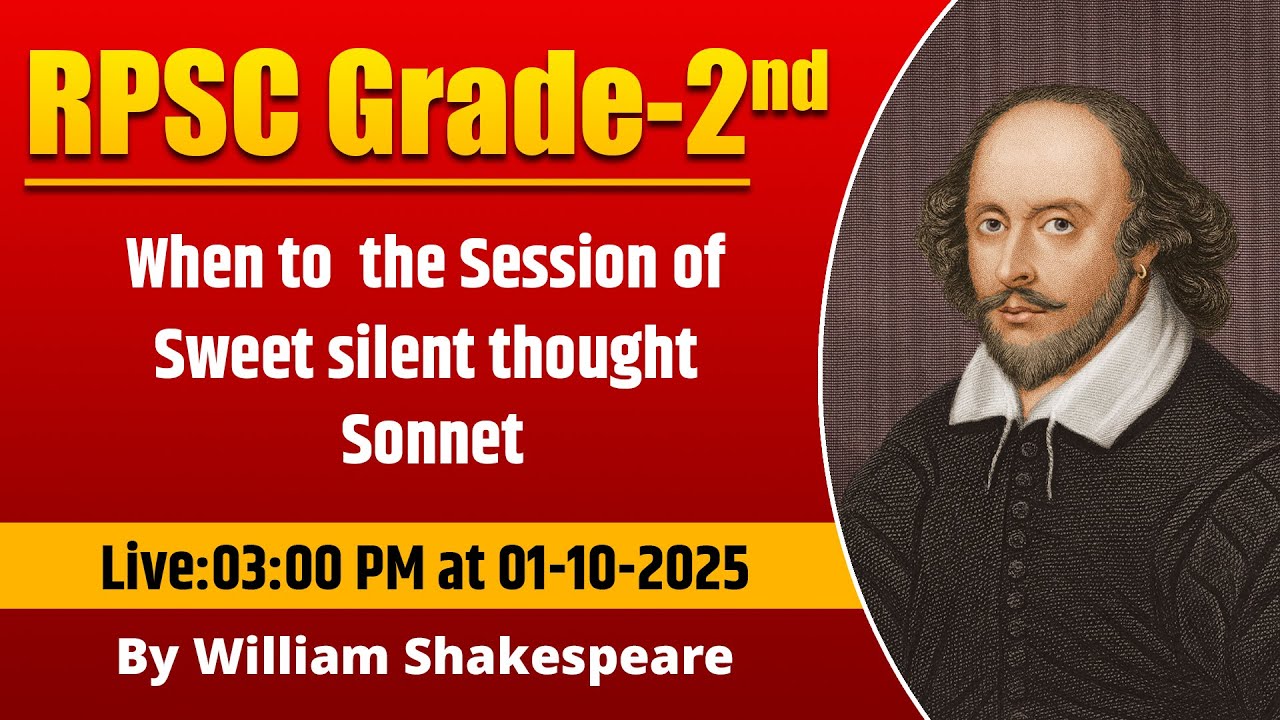 RPSC Grade 2 | William Shakespeare Sonnet | When to the Session of ...