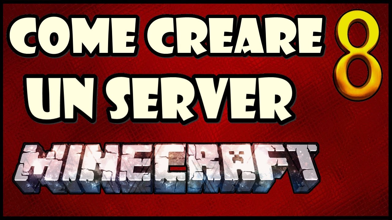 Come creare un server ep 8 siamo su "Minecraft Italia" - YouTube