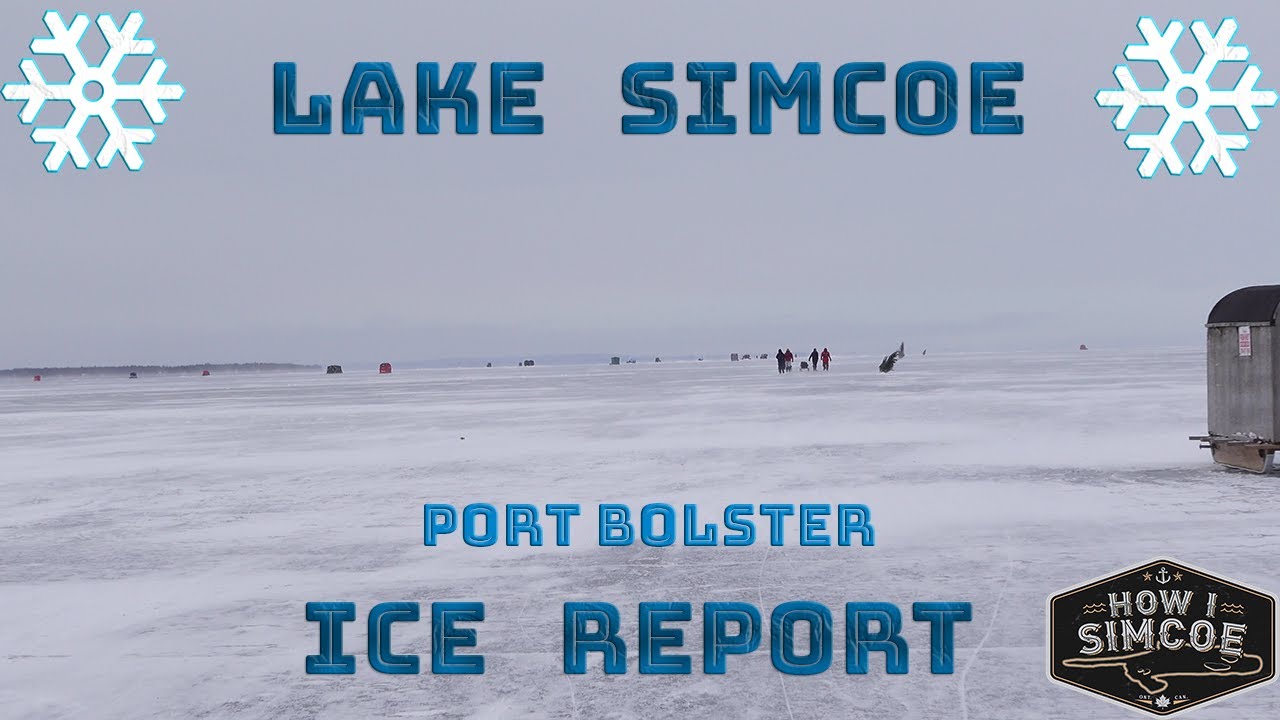 Lake Simcoe Ice Report Jan 20/24 - YouTube