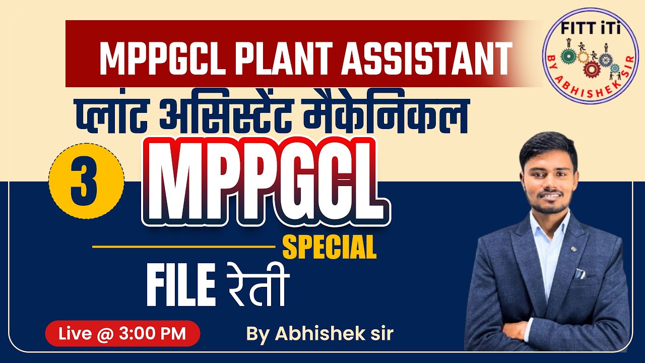 MPPKVVCL CLASS / MPPGCL CLASSES 2024 / MPPGCL PLANT ASSISTANT ...