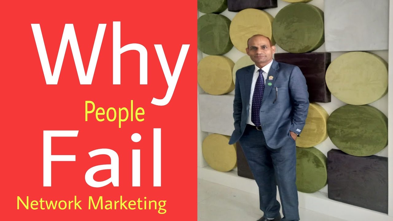 Why People fail in Network Marketing. - YouTube