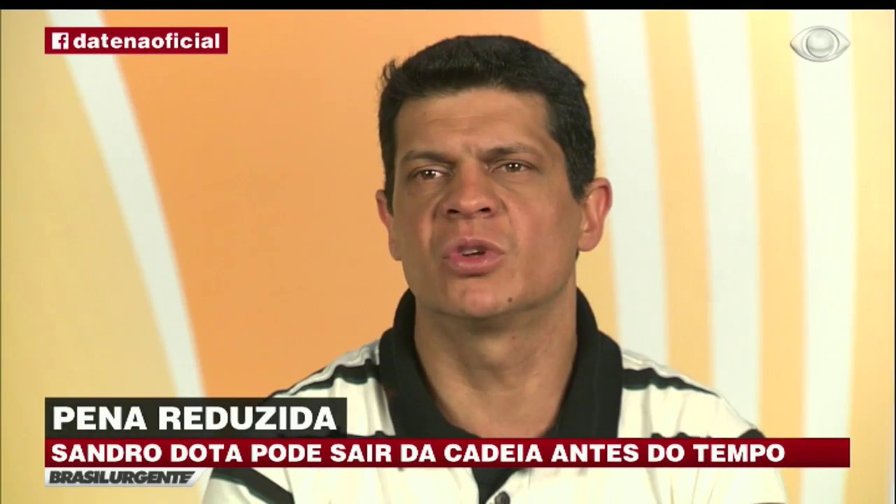 Sandro Dota pode sair da cadeia antes do tempo - YouTube