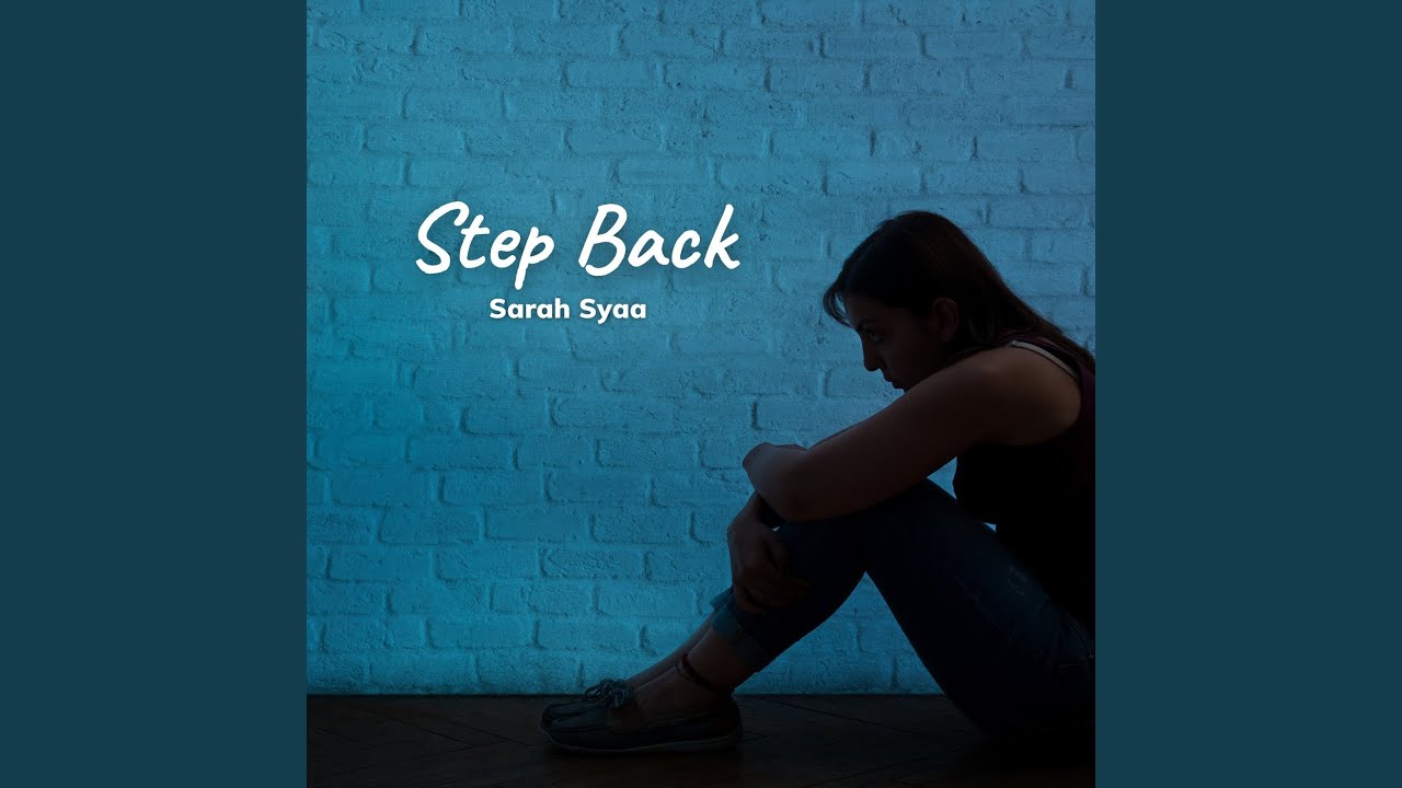 Step Back - YouTube