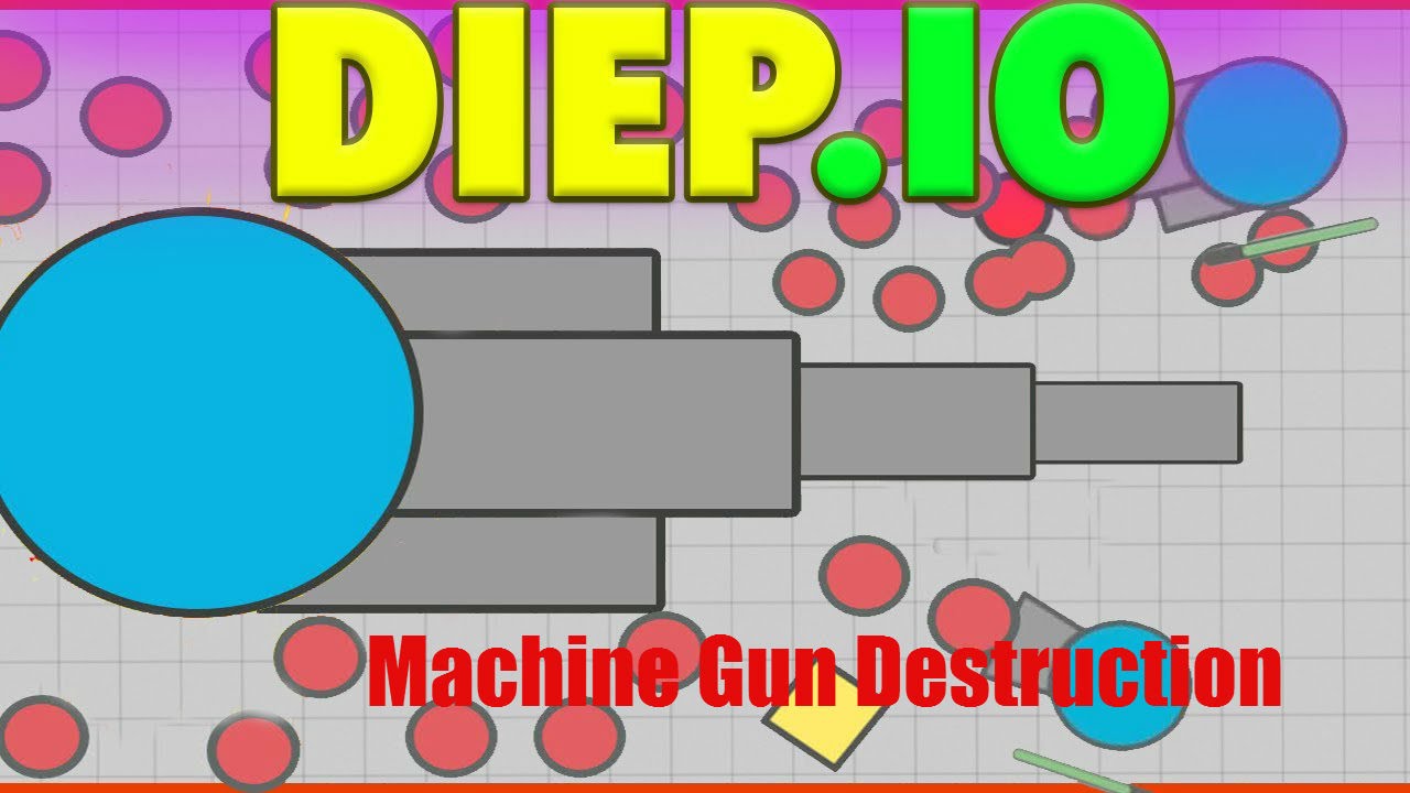 Machine Gun Destruction : Insane Diep.i.o Gameplay - YouTube