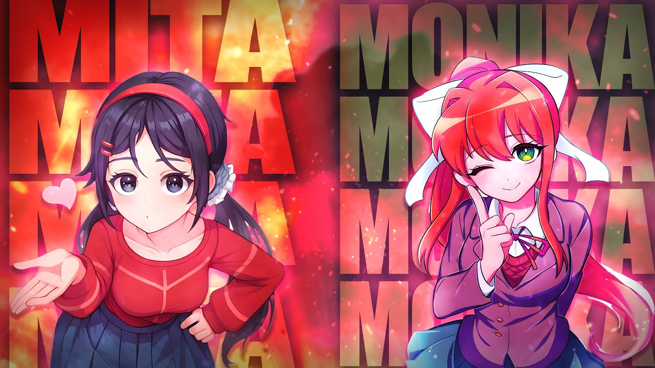 Why Monika Vs Mita Isn't Close - YouTube