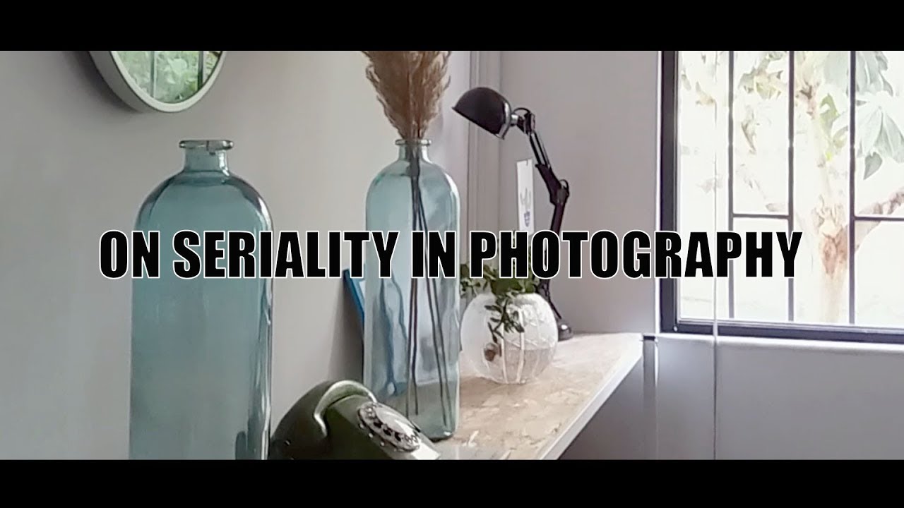 On Seriality in Photography - YouTube