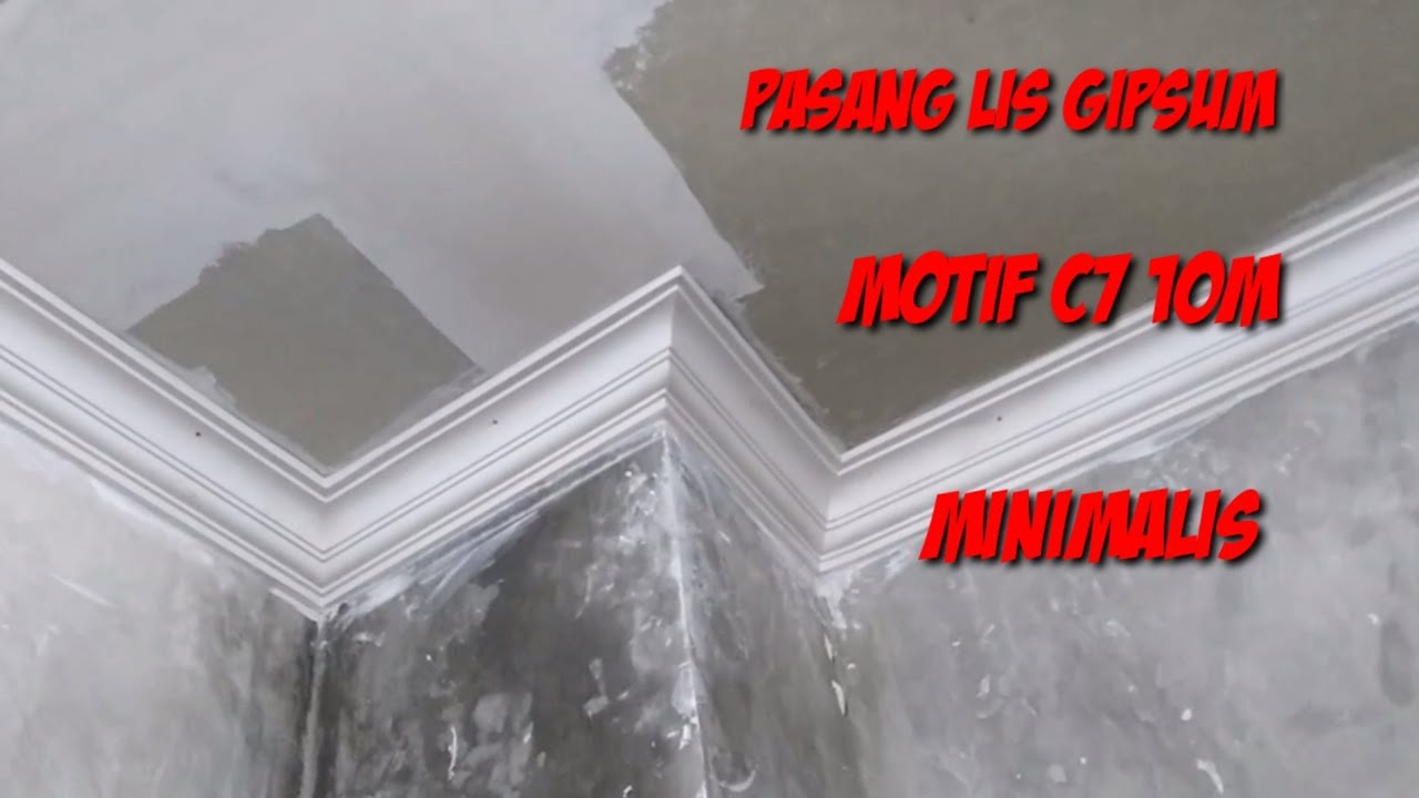 cara pasang lis gypsum di kalsiboard || memasang lis c7 - YouTube