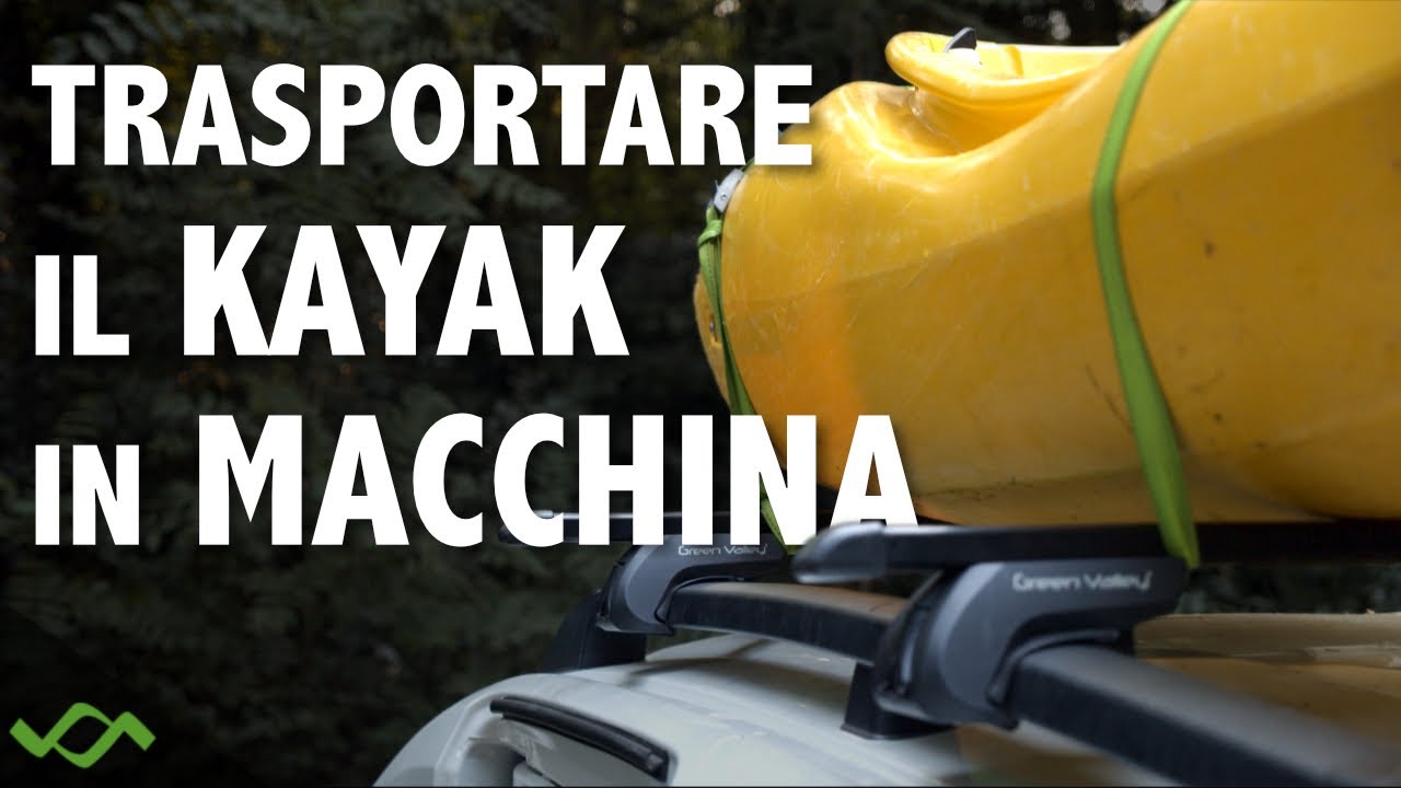 TUTORIAL KAYAK - Semplice ancoraggio su un portapacchi - YouTube