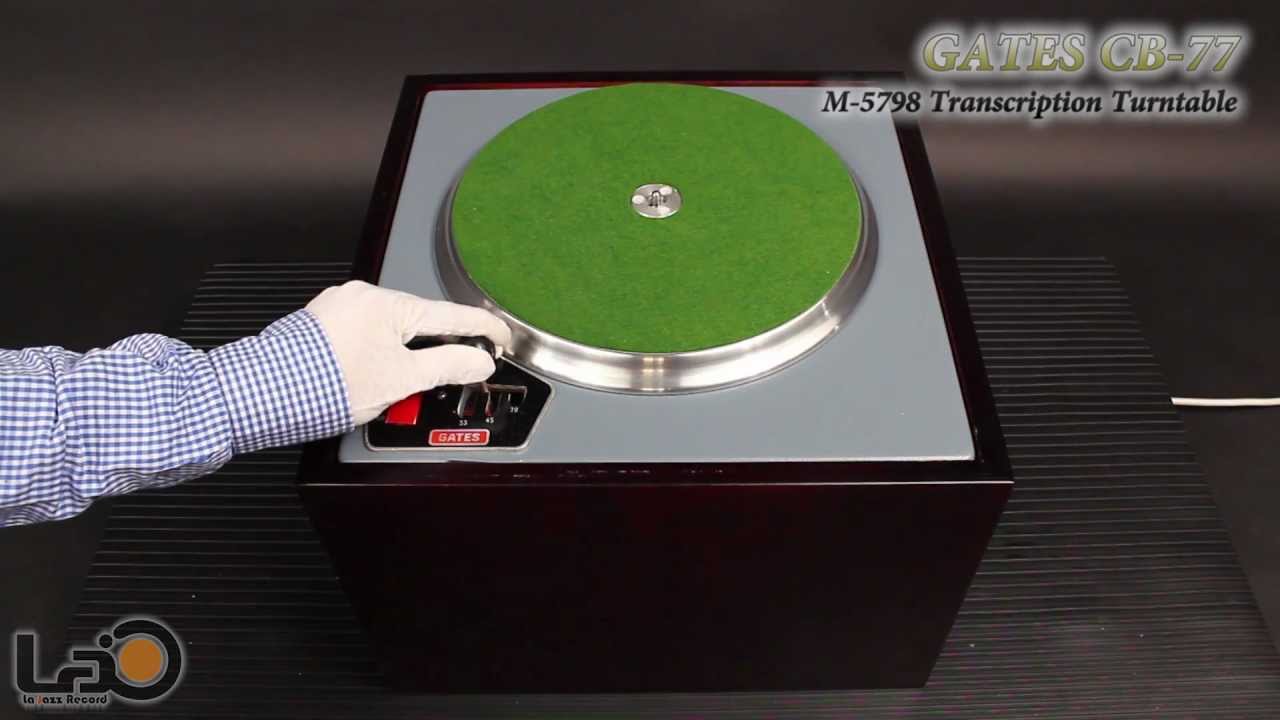 GATES CB-77 / M5798 Transcription Turntable - YouTube