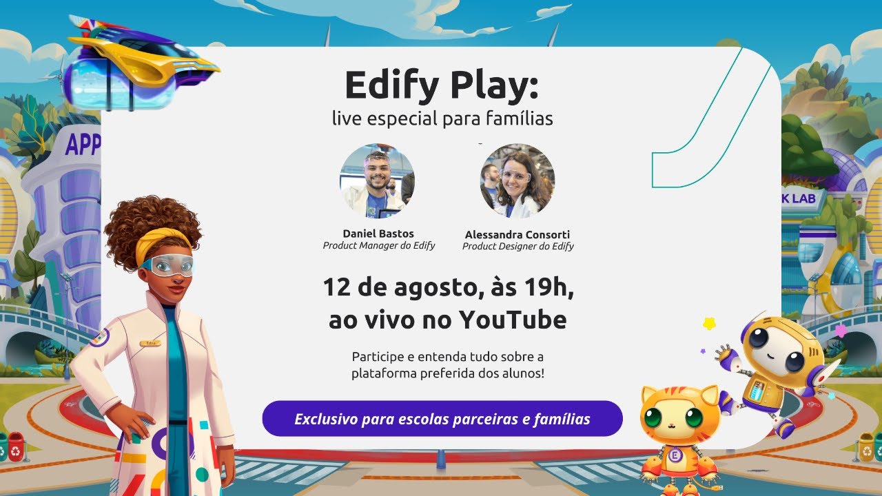 Edify Play: live de Volta às Aulas para famílias! - YouTube