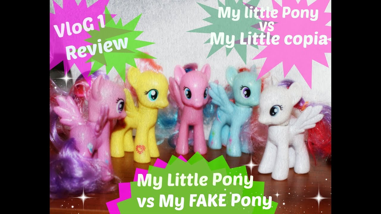 My Little Pony VS My FAKE Pony - Recensione Pony cinesi - YouTube
