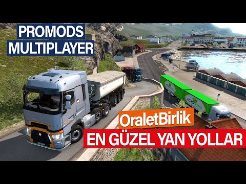 ETS 2 ProMods Multiplayer EN ÖZEL YAN YOLLAR OraletBirlik her yerde! #2