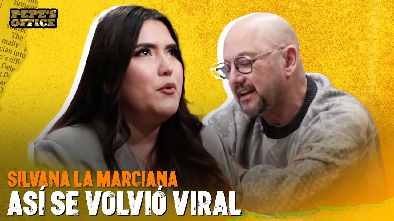 Silvana La Marciana NO buscaba la fama | Pepe's Office - YouTube
