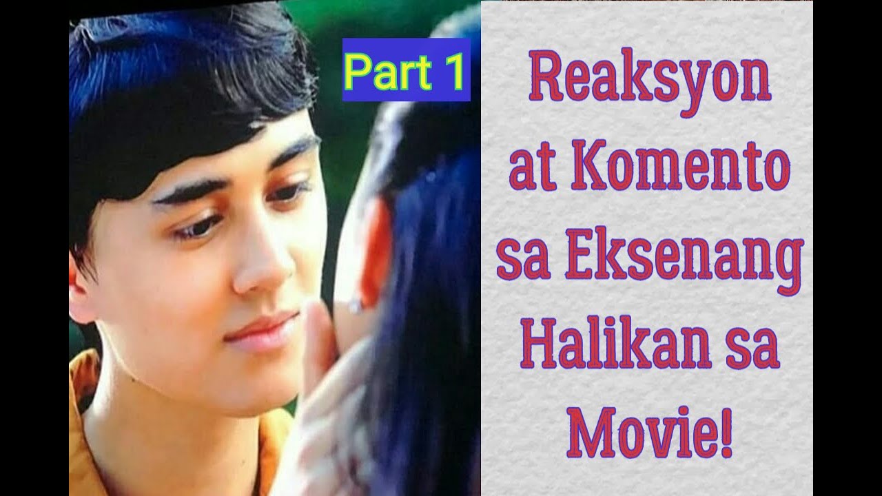 SHOWING na ang Movie! REAKSYON ng KRITIKO at mga TAO sa HALIKAN SCENE ...