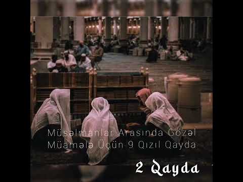 2-ci qayda:Adil olmaq