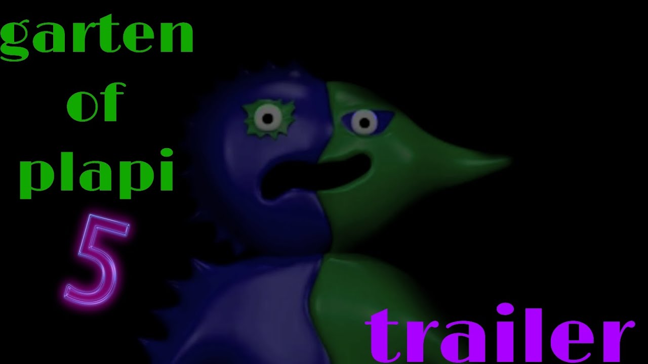 garten of plapi 5 trailer 2 oficial - YouTube