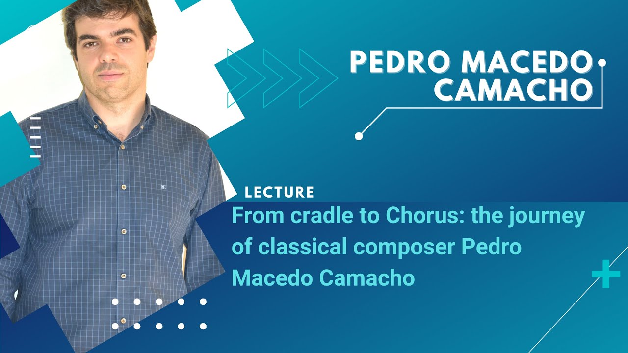 From cradle to Chorus: the journey of classical composer Pedro Macedo ...