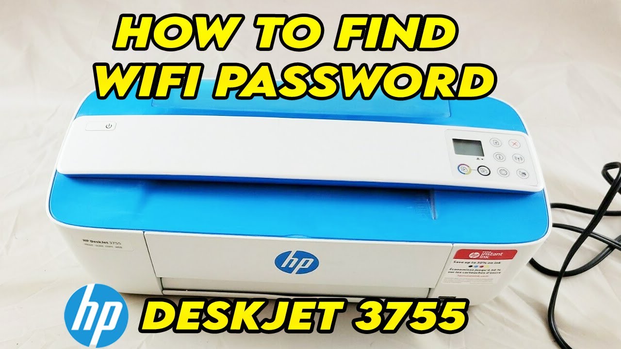 HP Deskjet 3755e 3755 Printer How To Find The Wi Fi Password YouTube hp-deskjet-3755e-3755-printer-how-to-find-the-wi-fi-password-youtube