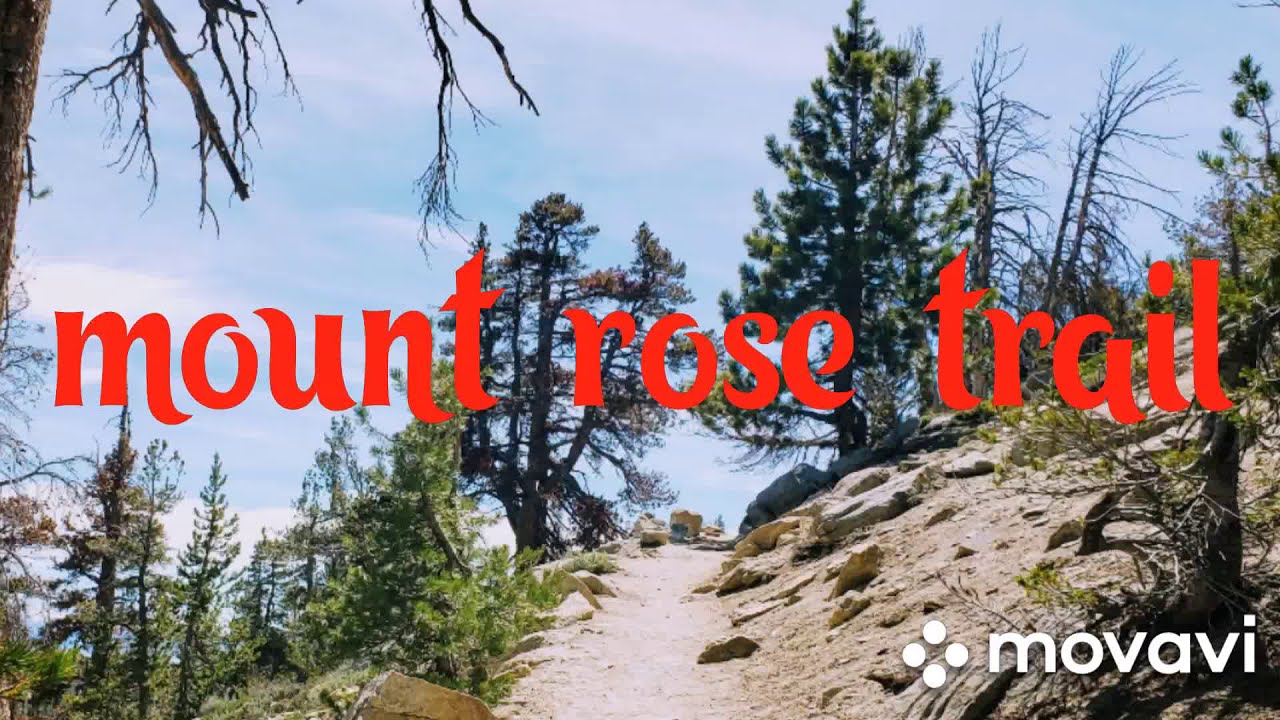 Mount Rose Trail - YouTube