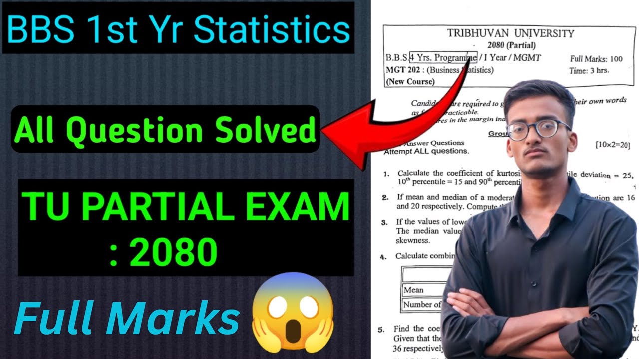 BBS 1st Year Business Statistics 2080 Full partial Exam Solution Group ...