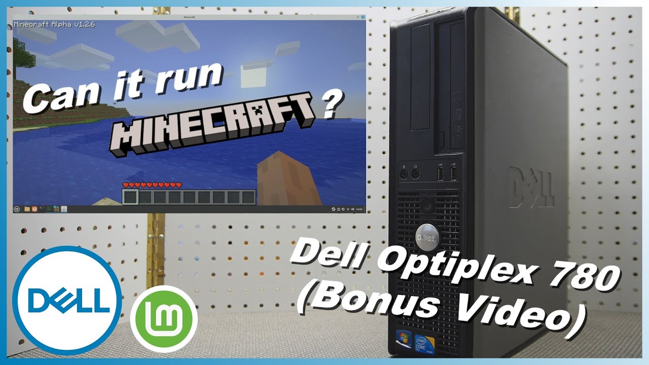 Playing Minecraft on the Dell Optiplex 780! (Bonus Video) - YouTube