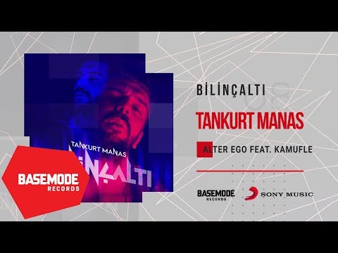 Tankurt Manas feat. Kamufle - Alter Ego | Official Audio