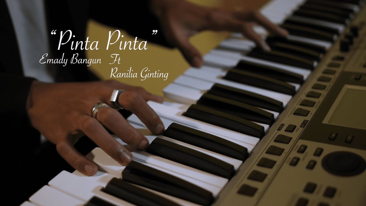 EMADY BANGUN Ft RANILIA GINTING - PINTA PINTA (MUSIC VIDEO) - YouTube
