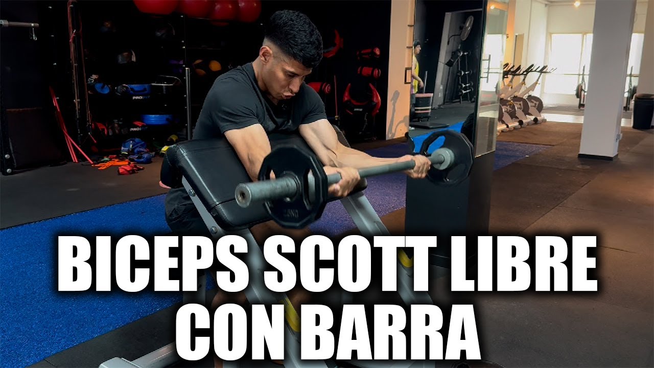 BICEPS - SCOTT LIBRE CON BARRA - YouTube