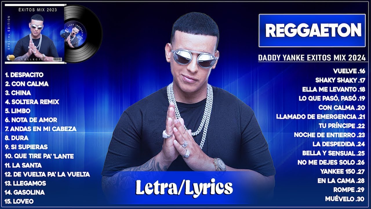 Daddy Yanke 2024 (Letra) Grandes Éxitos De Daddy Yanke - Mejores ...
