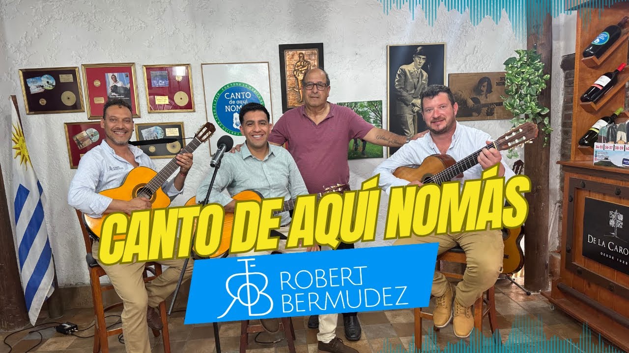 Robert Bermudez en Canto de aquí nomás (PROGRAMA COMPLETO) - YouTube