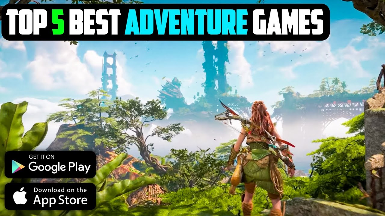5 BEST ADVENTURE GAMES FOR ANDROID THAT YOU NEVER PLAYED | ADVENTURE ...