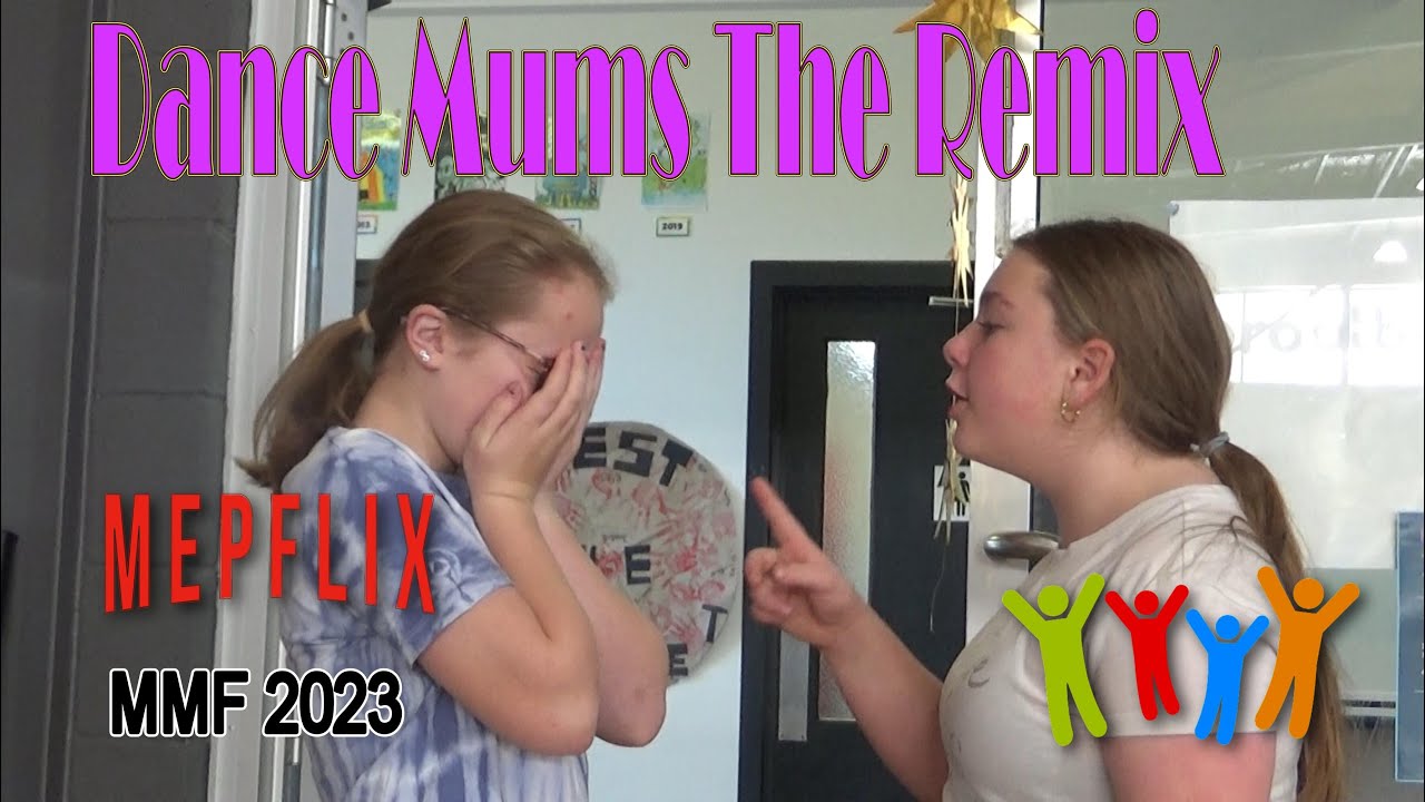Dance Mums The Remix (MEPS Movie Festival 2023) - YouTube