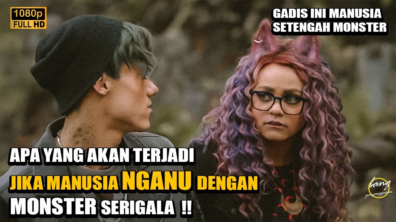 GADIS INI ADALAH MANUSIA SETENGAH MONSTER YANG INGIN HIDUP NORMAL ...