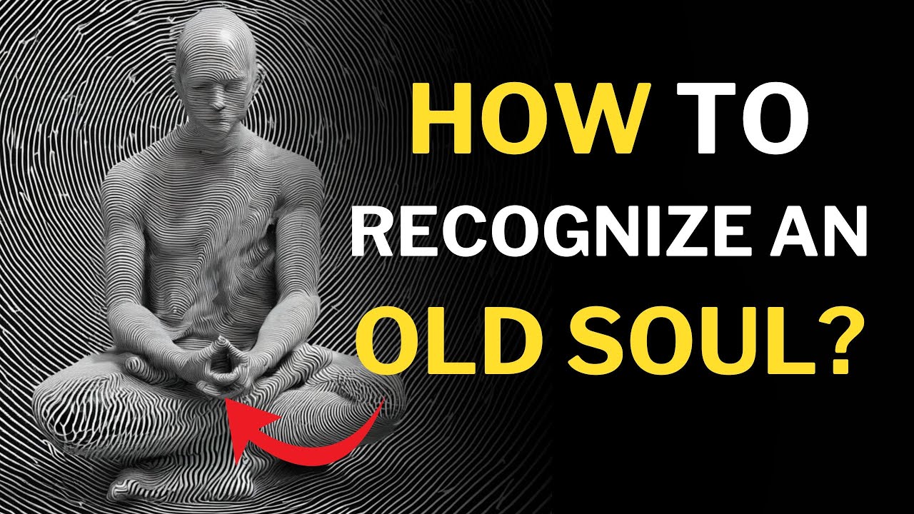 How to Determine the Age of Your Soul: Eleven Signs of an Old Soul ...